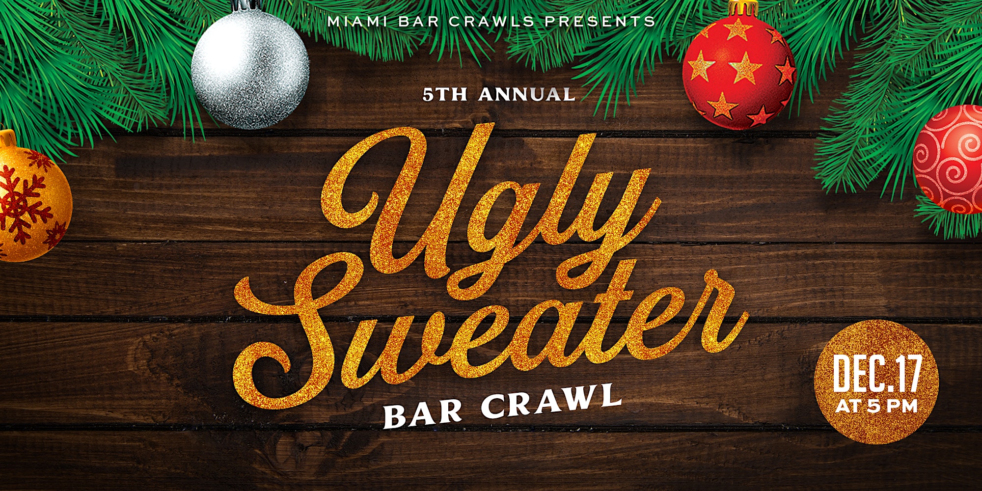 5th Annual Ugly Sweater Bar Crawl in Brickell - Miami Calendar